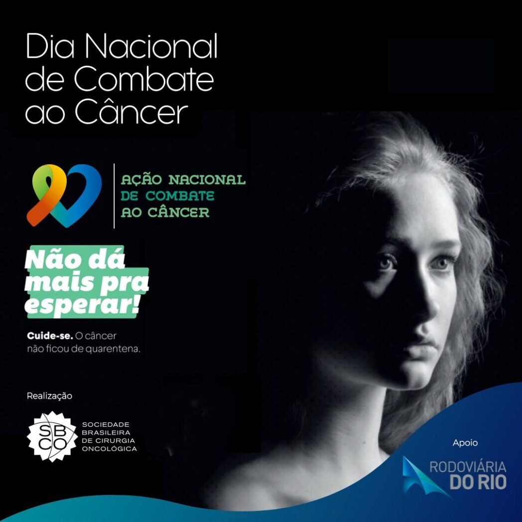 'Não dá para esperar. Cuide-se. O câncer não ficou de quarentena ...